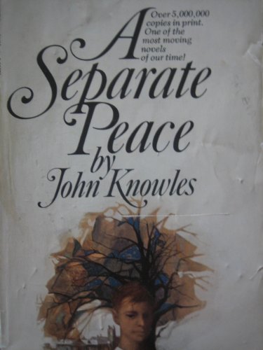 Seperate Peace by John Knowles | Goodreads