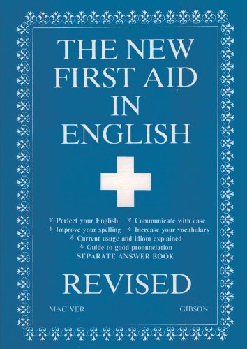 The New First Aid in English by Angus Maciver by Angus Maciver | Goodreads