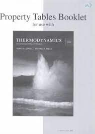 Property Tables Booklet for Use with Thermodynamics by Yunus A. Cengel ...