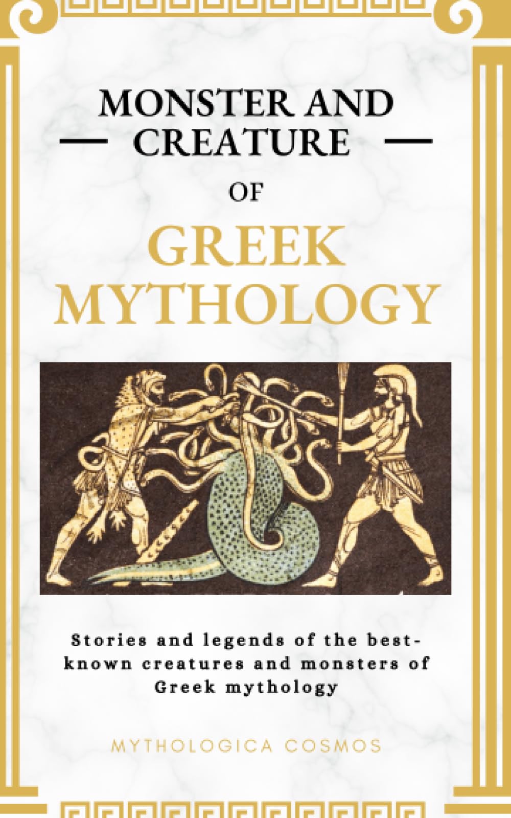 Monster And Creature Of Greek Mythology: Stories and legends of the ...