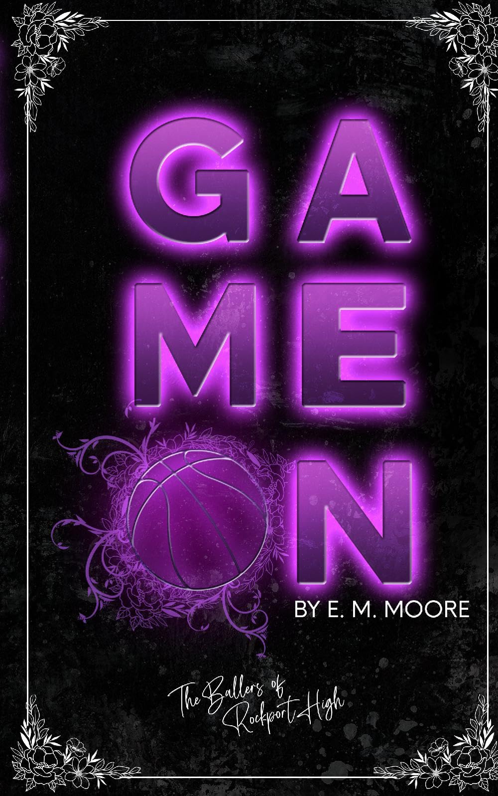 Game On by E.M. Moore | Goodreads
