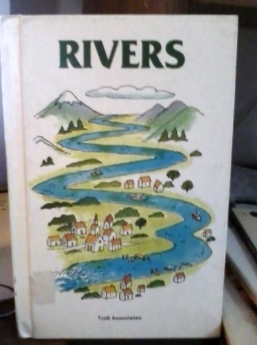 Rivers by Laurence Santrey | Goodreads