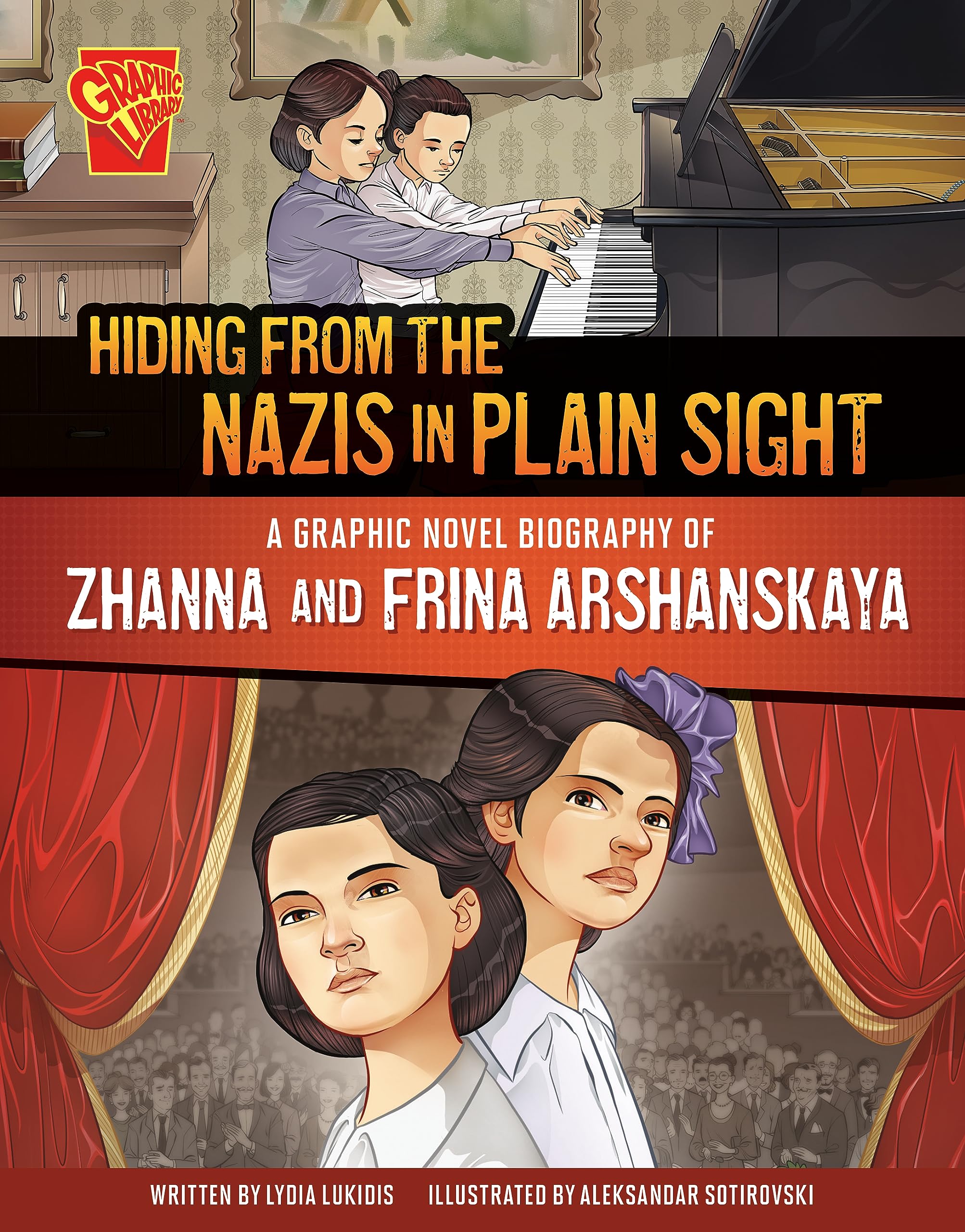 Hiding from the Nazis in Plain Sight: A Graphic Novel Biography of Zhanna and Frina Arshanskaya ...