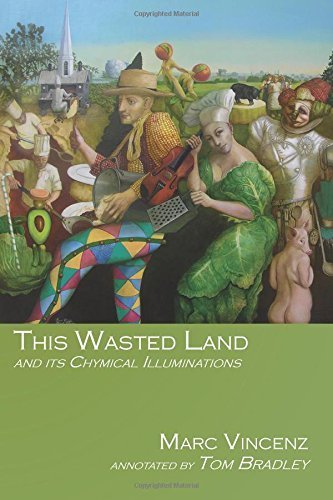 This Wasted Land: and Its Chymical Illuminations Paperback – April 1 ...