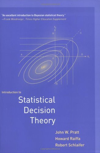 [introduction To Statistical Decision Theory The Mit Press ] [author Pratt John W] [february