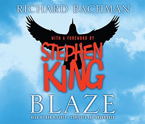 Blaze by Stephen King | Goodreads