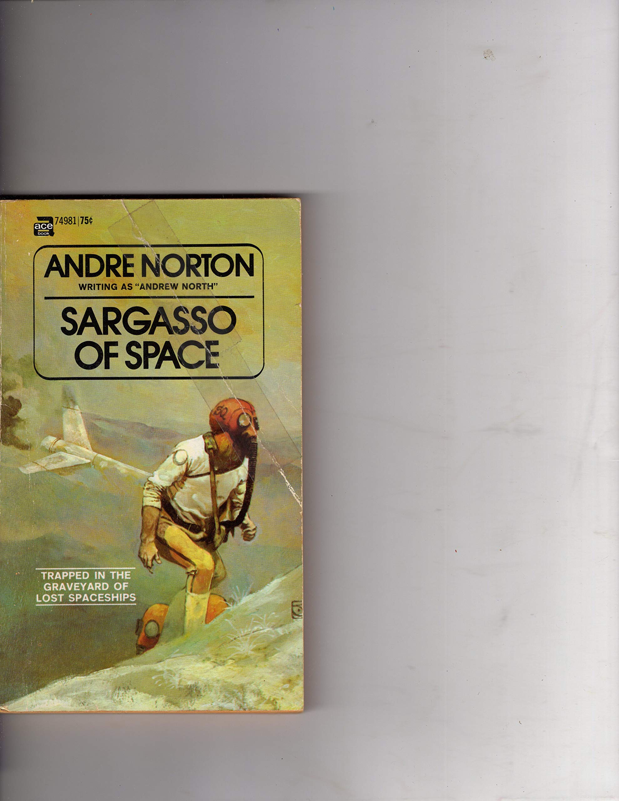 Sargasso of Space (Book One in the Solar Queen Series) by Andre Norton ...
