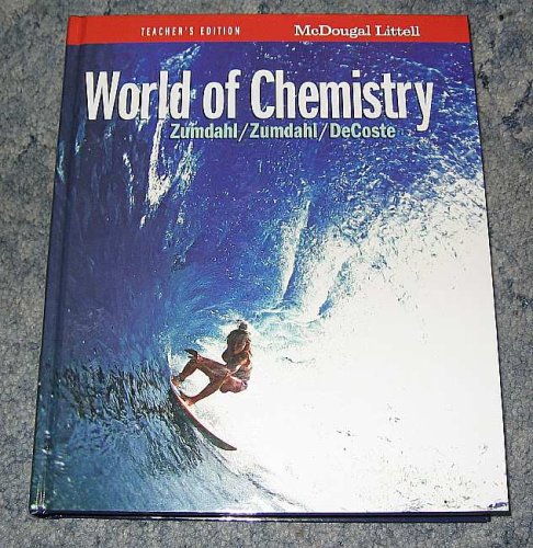 World of Chemistry (Teacher's Edition) by Steven Zumdahl | Goodreads