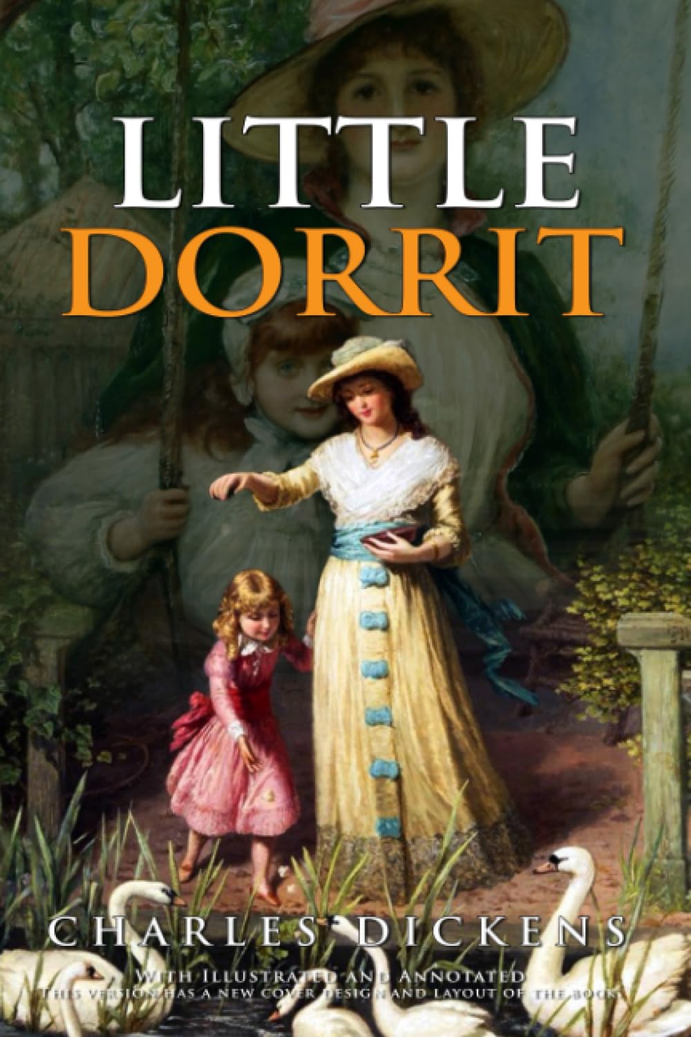 Little Dorrit (Illustrated and Annotated) by Charles Dickens | Goodreads