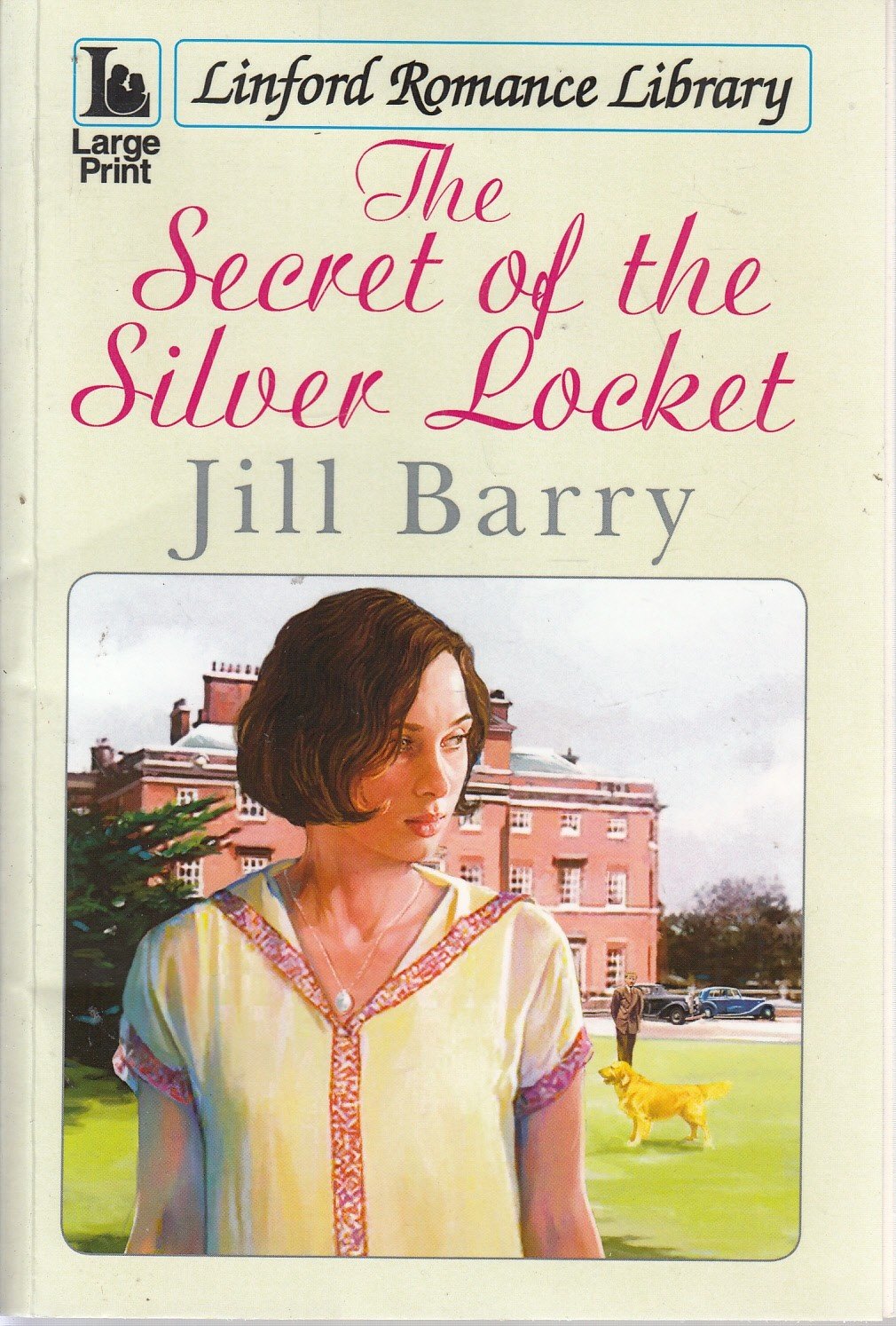 The Secret Of The Silver Locket by Jill Barry | Goodreads