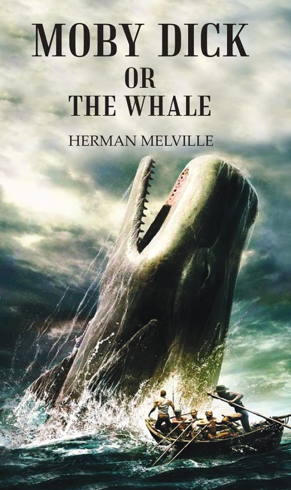 Moby Dick Or The Whale [Hardcover] by Herman Melville | Goodreads