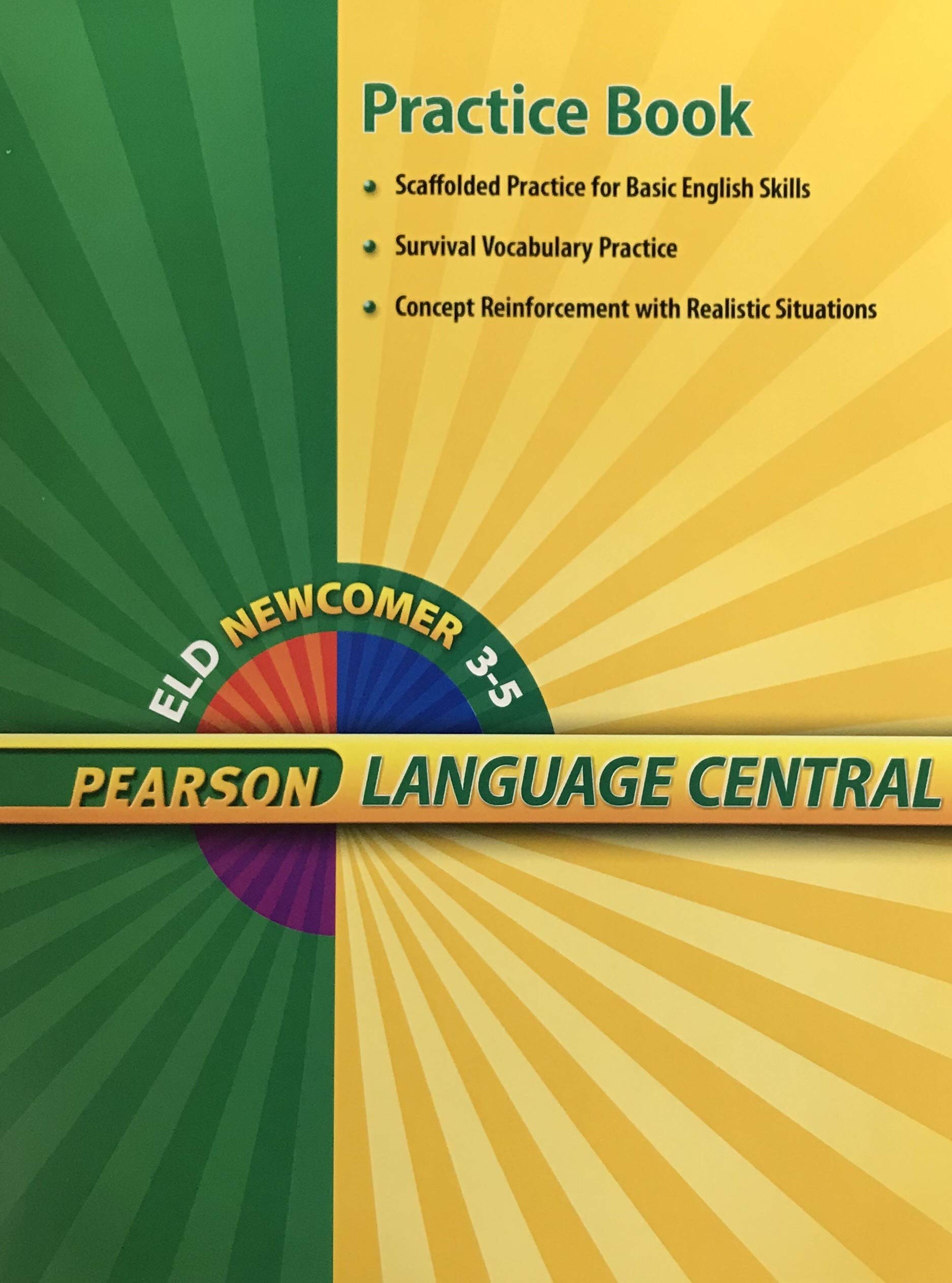 Reading 2010 English Language Development Newcomer Practice Book Grade
