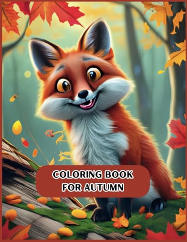 Autumn Notebook: A Kid's Fall Coloring Adventure Book: Capture the ...