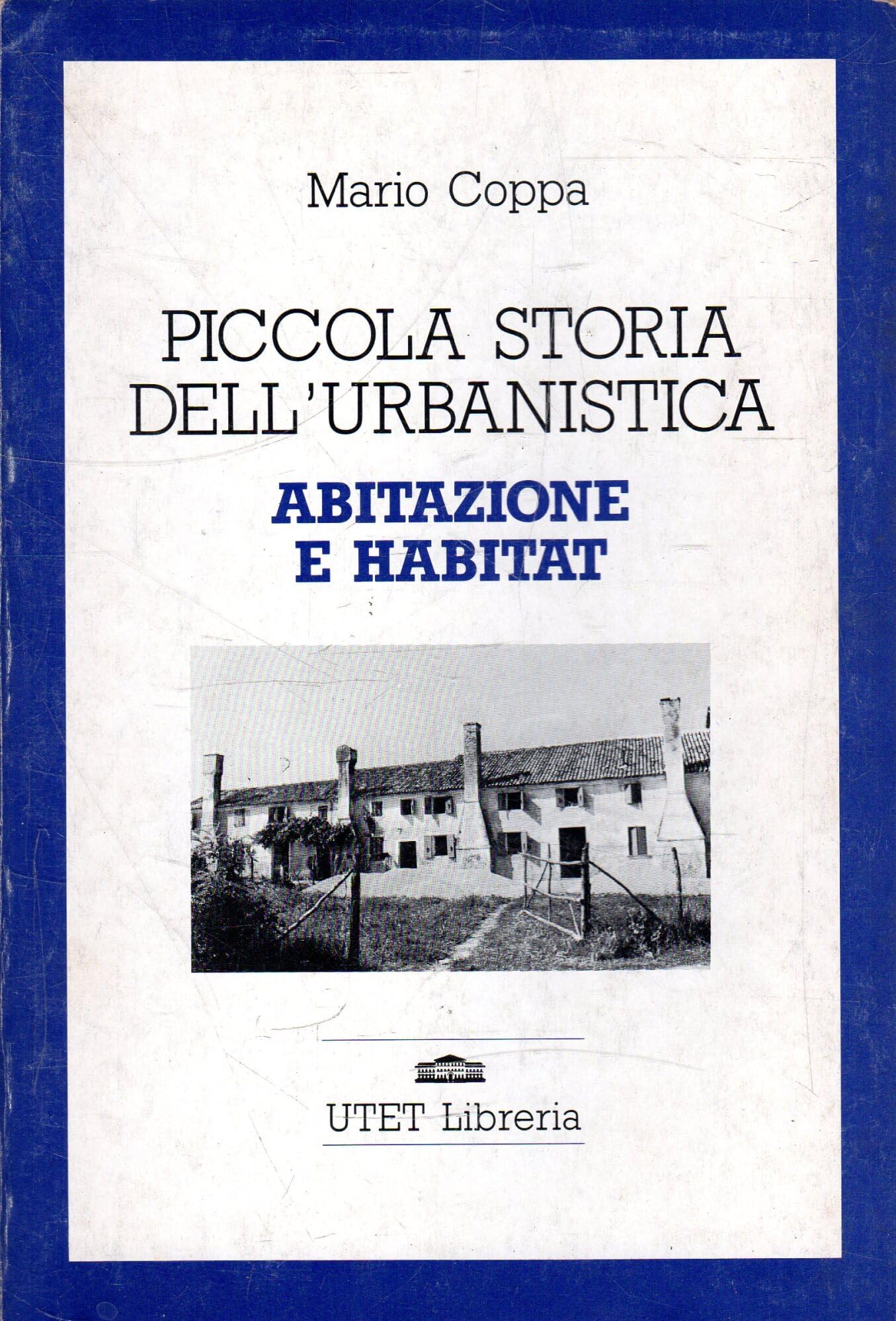 Piccola storia dell'urbanistica (Italian Edition) by Mario Coppa ...