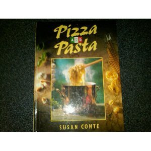 Pizza & Pasta by Susan Conte | Goodreads