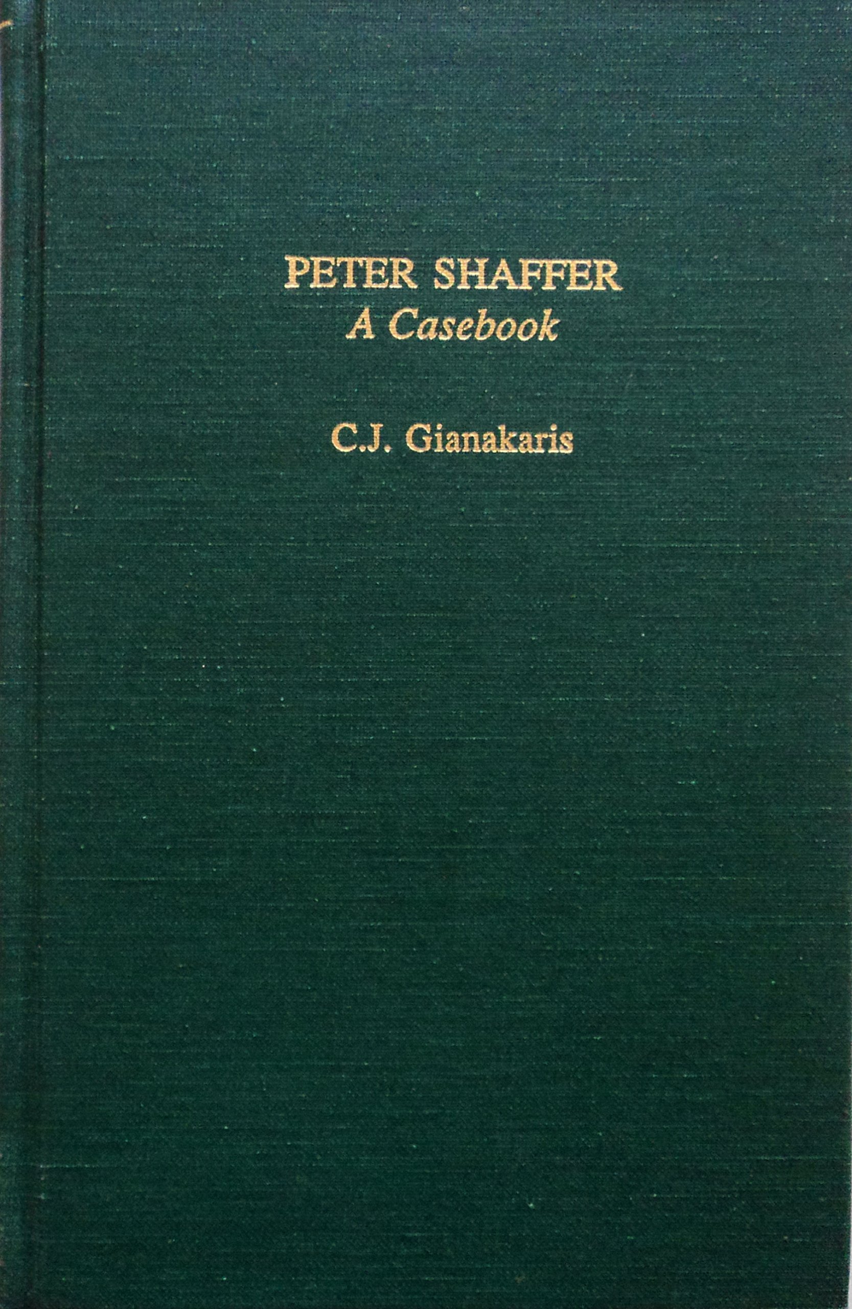 Peter Shaffer: A Casebook by C.J. Gianakaris | Goodreads