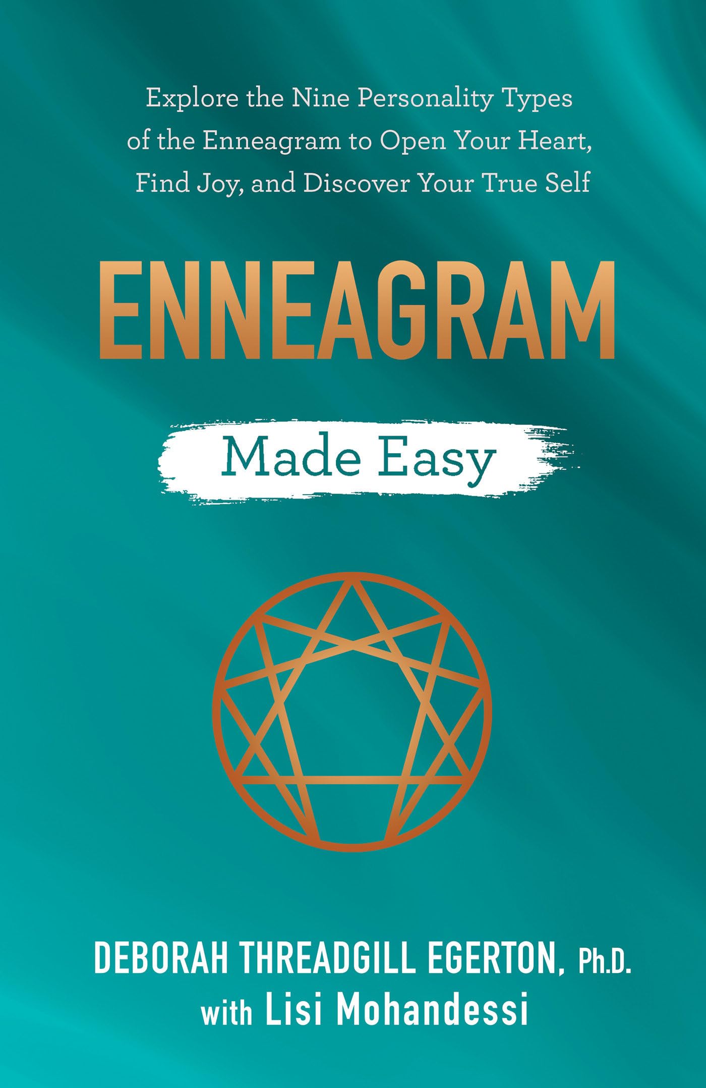 Enneagram Made Easy: Explore the Nine Personality Types of the ...
