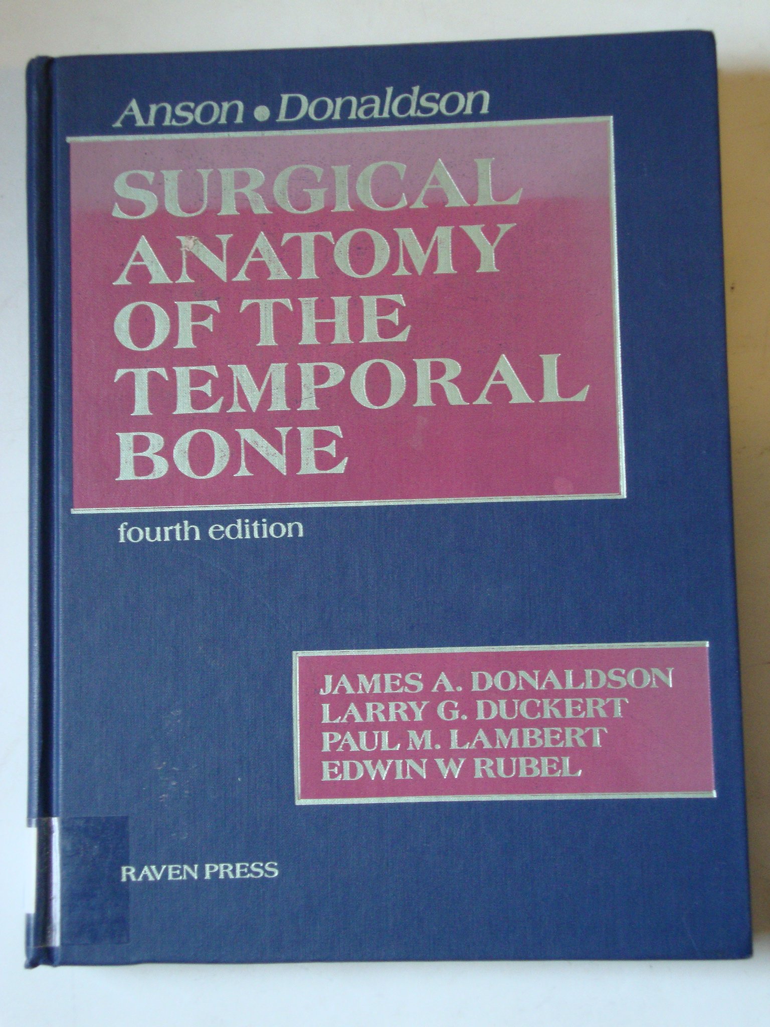 Surgical Anatomy of the Temporal Bone by James A. Donaldson | Goodreads