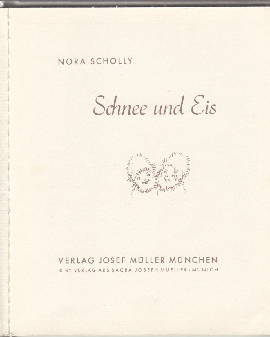 Schnee und Eis by Nora Scholly | Goodreads