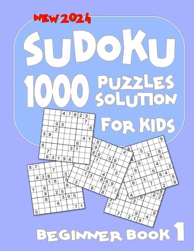 New 2024 Sudoku 1000 Puzzles for Kids Beginner book 1 by anytbook 2023 ...