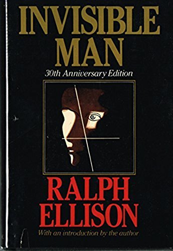 Invisible Man by Ralph Ellison | Goodreads