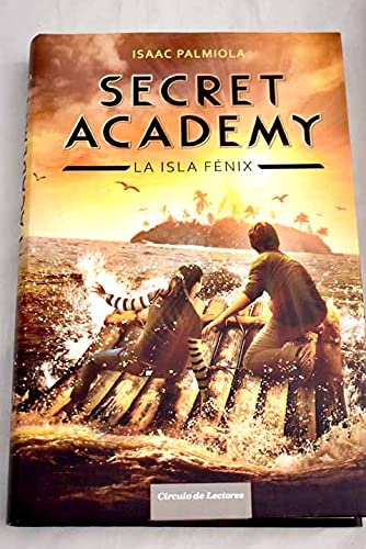 La isla Fénix by Isaac Palmiola | Goodreads