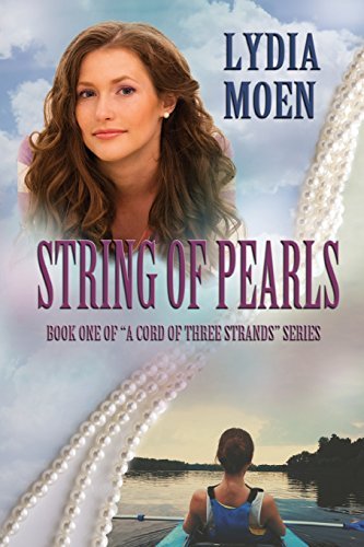 String of Pearls by Lydia Moen (2015-06-15) by Lydia Moen | Goodreads