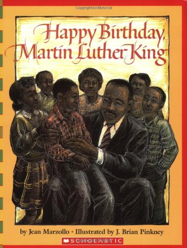 Happy Birthday, Martin Luther King by Jean Marzollo | Goodreads