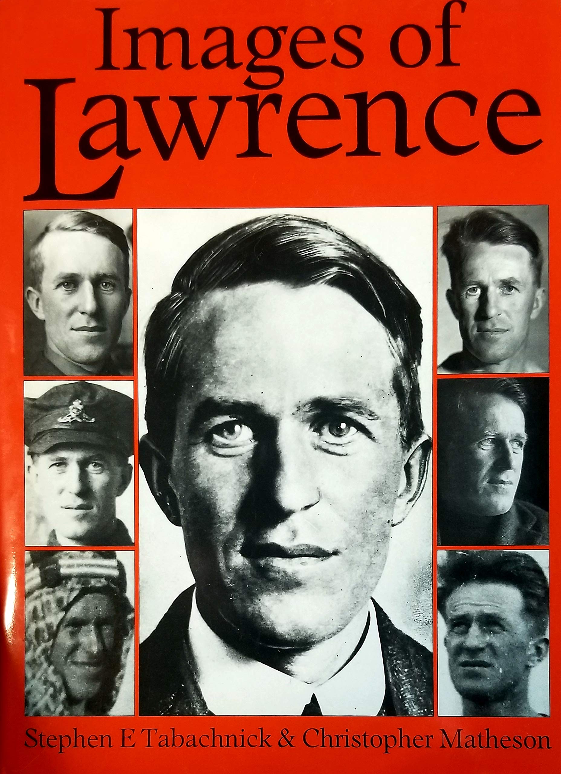 Images of Lawrence by Stephen Ely Tabachnick | Goodreads