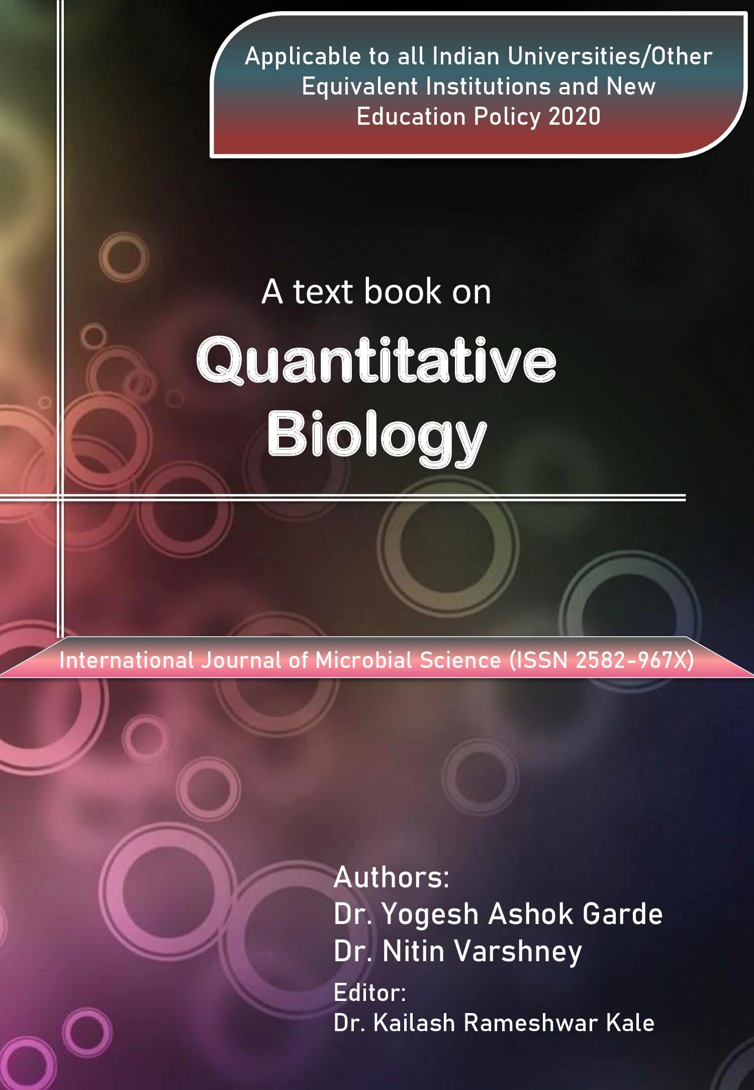 A textbook on Quantitative Biology by Dr. Yogesh Ashok Garde Dr. Nitin ...