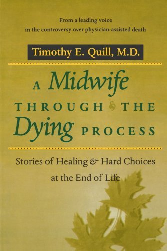 A Midwife through the Dying Process: Stories of Healing and Hard ...