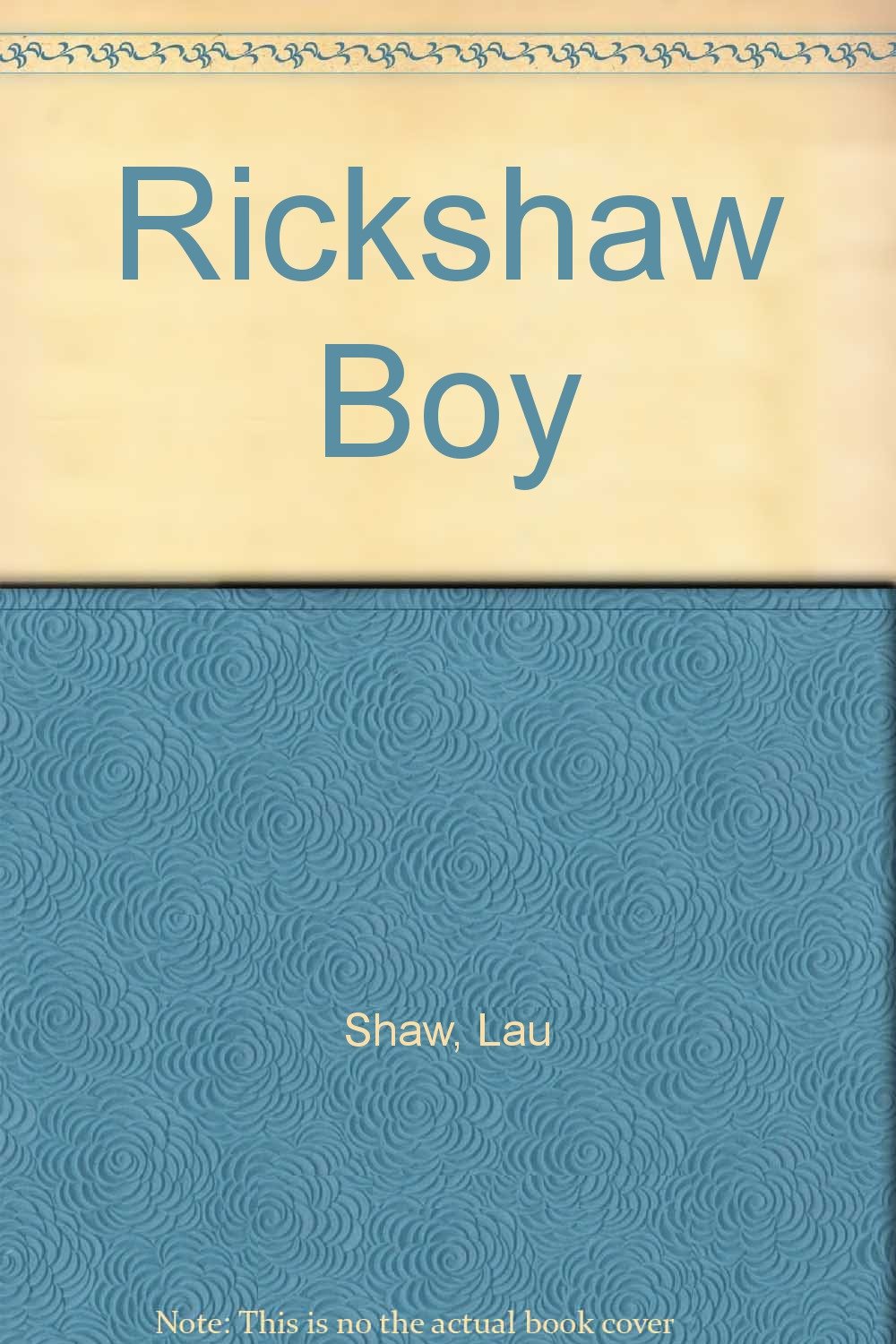 Rickshaw Boy (Chinese Edition) by Lao She | Goodreads