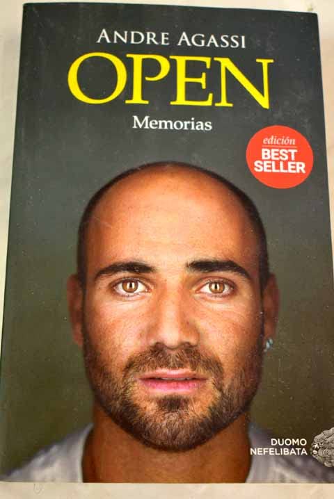 Open: memorias by Andre Agassi | Goodreads