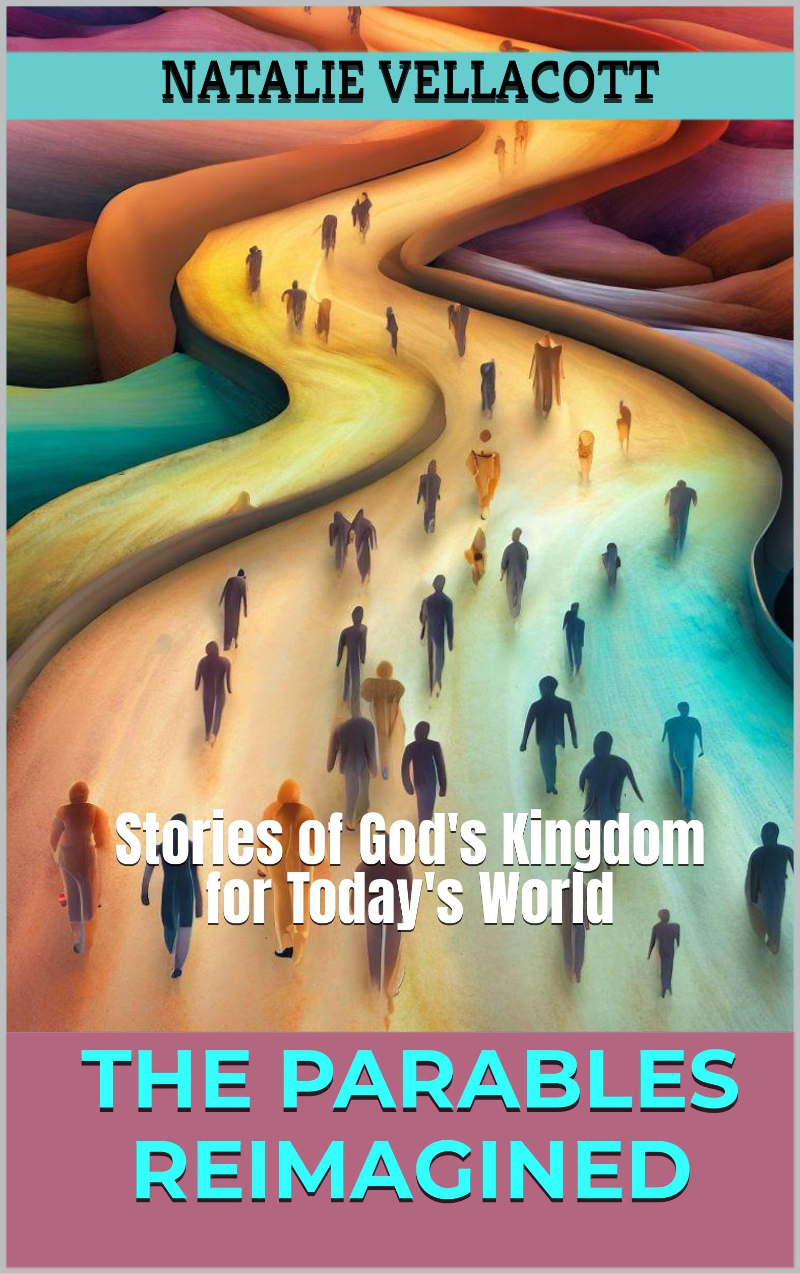 The Parables Reimagined: A Christian Fiction Short Stories Collection ...