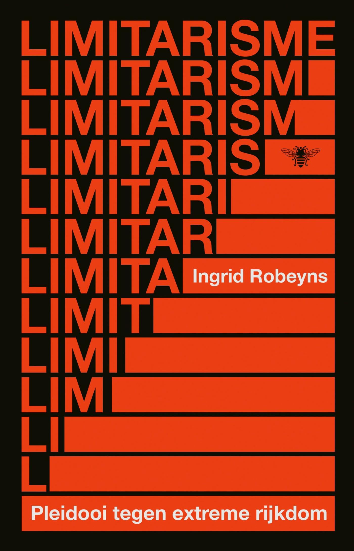 Limitarisme by Ingrid Robeyns | Goodreads