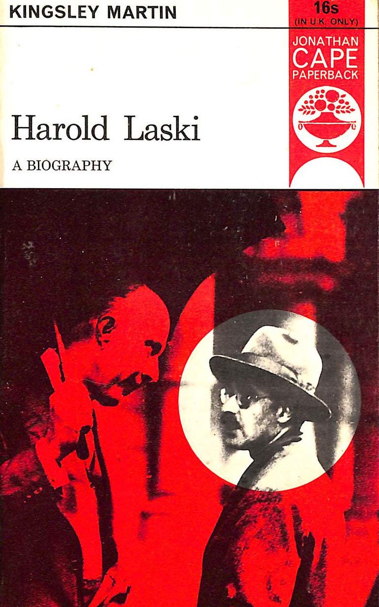 Harold Laski by Kingsley Martin | Goodreads