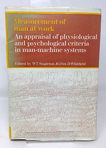 Measurement of Man at Work: an appraisal of physiological and ...