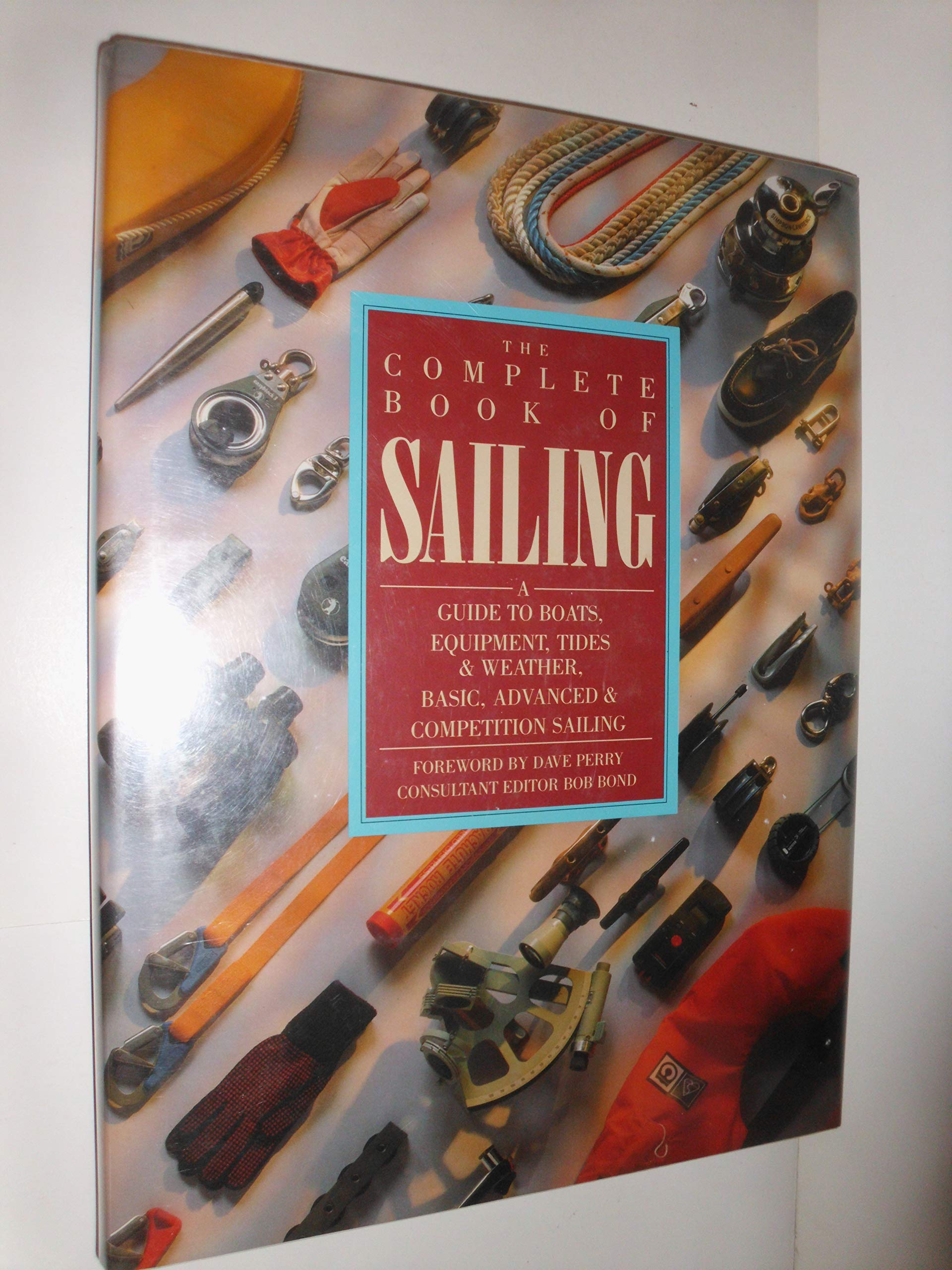 The Complete Book of Sailing by Martin Hedges | Goodreads