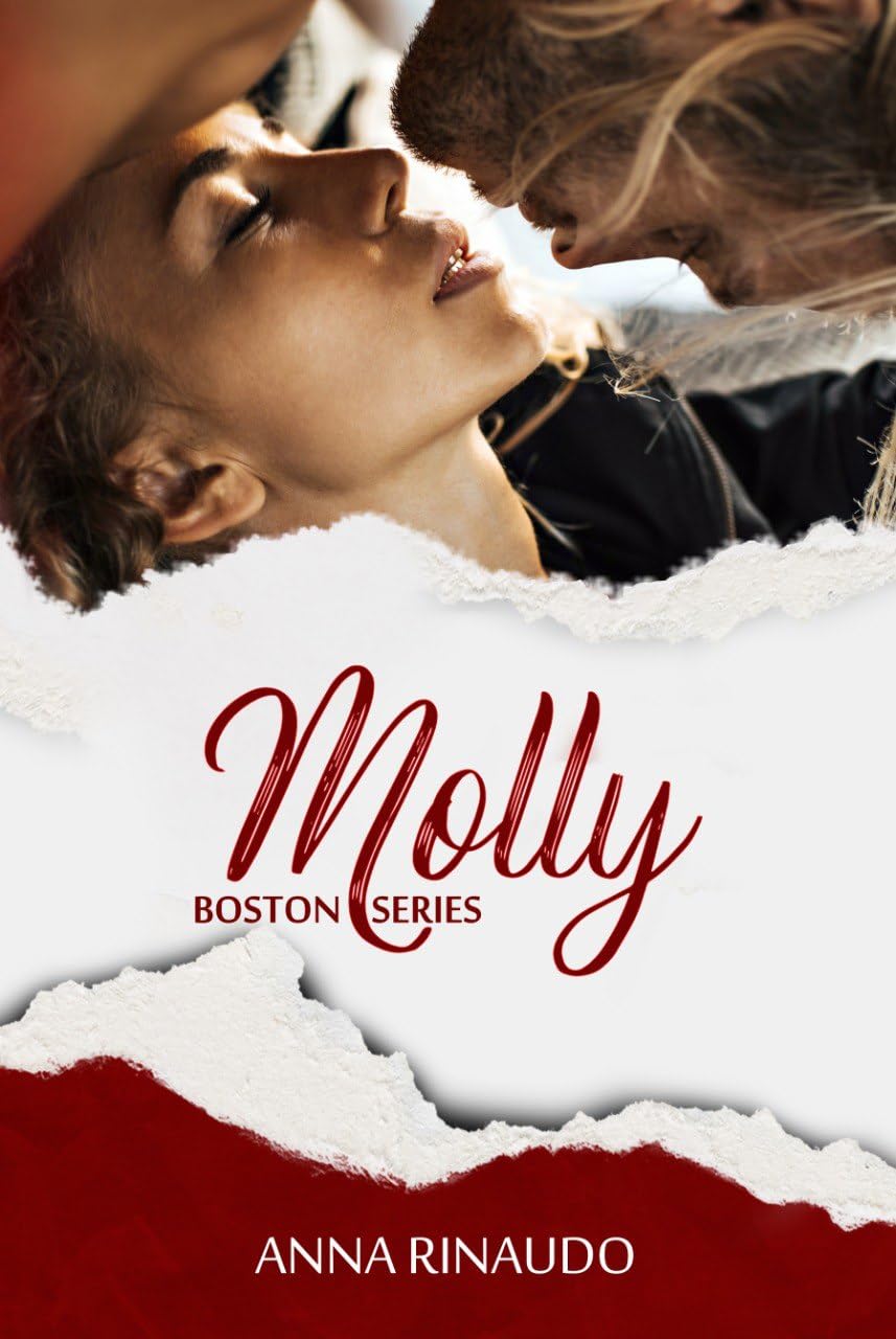 MOLLY (Serie Boston Vol. 3) (Italian Edition) by Anna Rinaudo | Goodreads