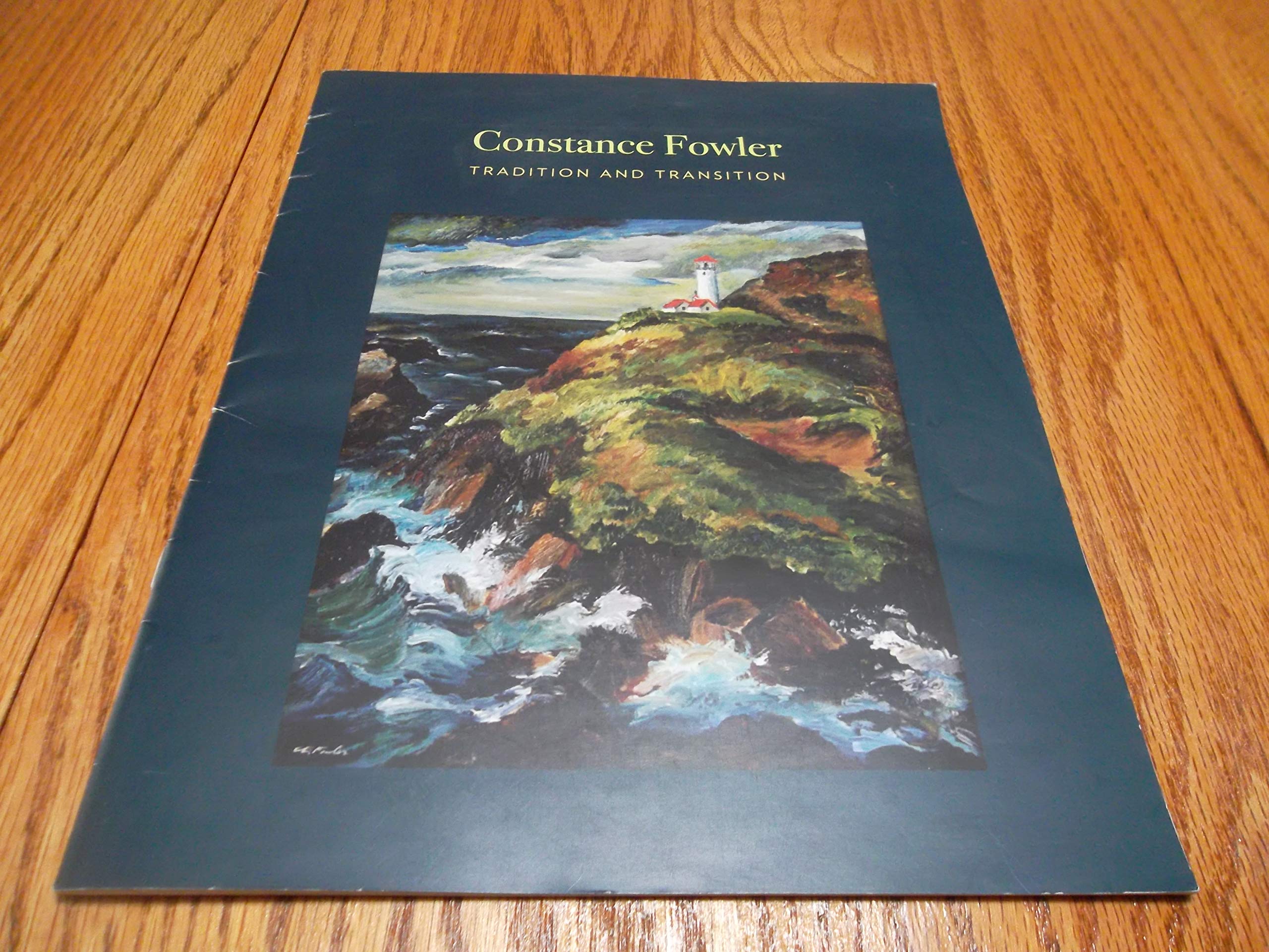 Constance Fowler; Tradition and Transition by Roger Hull | Goodreads