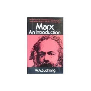 Marx: An Introduction by W.A. Suchting | Goodreads