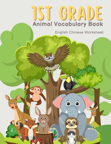 1st Grade Animal Vocabulary Book - English Chinese Worksheet: Easy and ...