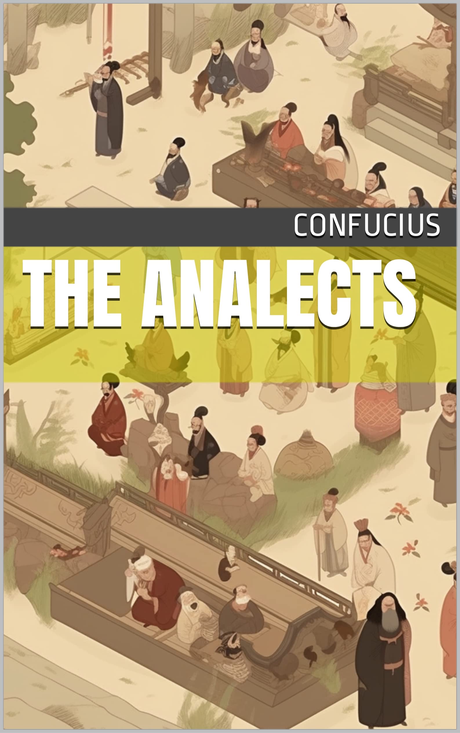 The Analects of Confucius by Confucius | Goodreads