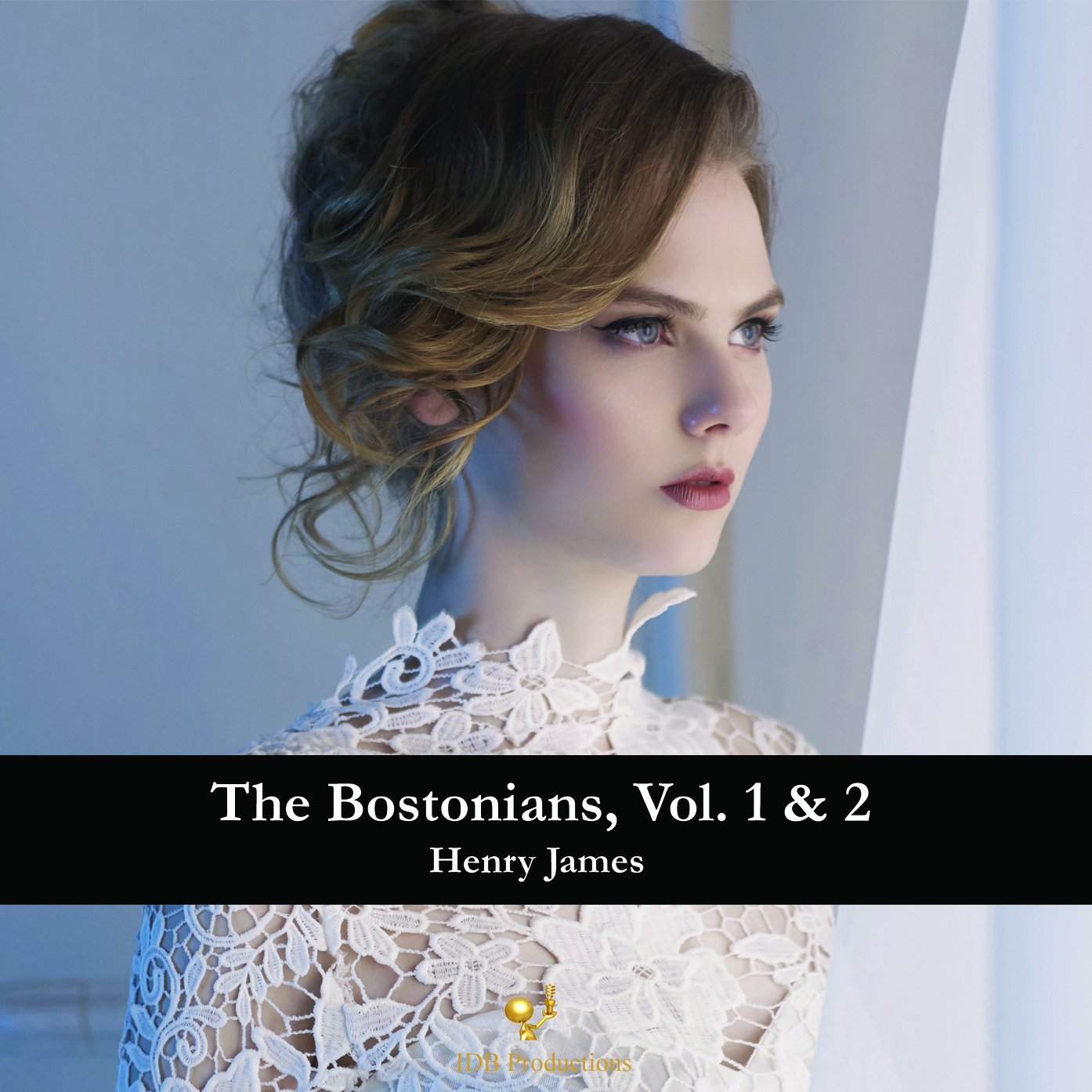 The Bostonians, Vol. 1 & 2 by Henry James | Goodreads