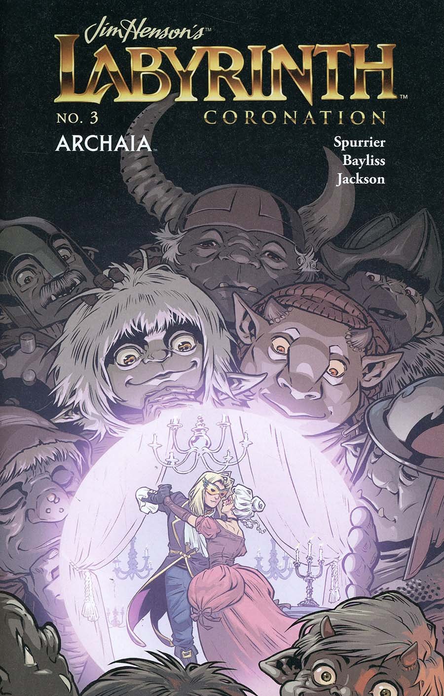 JIM HENSON LABYRINTH CORONATION #3 SUB ISAACS by Simon Spurrier | Goodreads