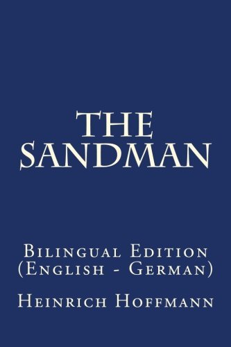 The Sandman: Bilingual Edition (English - German) by Heinrich Hoffmann ...