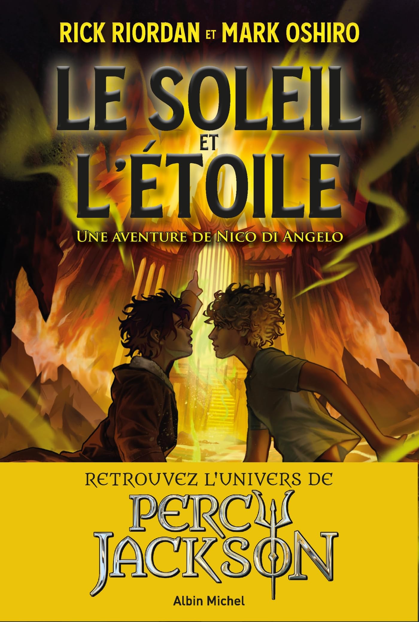 Le Soleil et l'Etoile - Une aventure de Nico Di Angelo by Rick Riordan ...