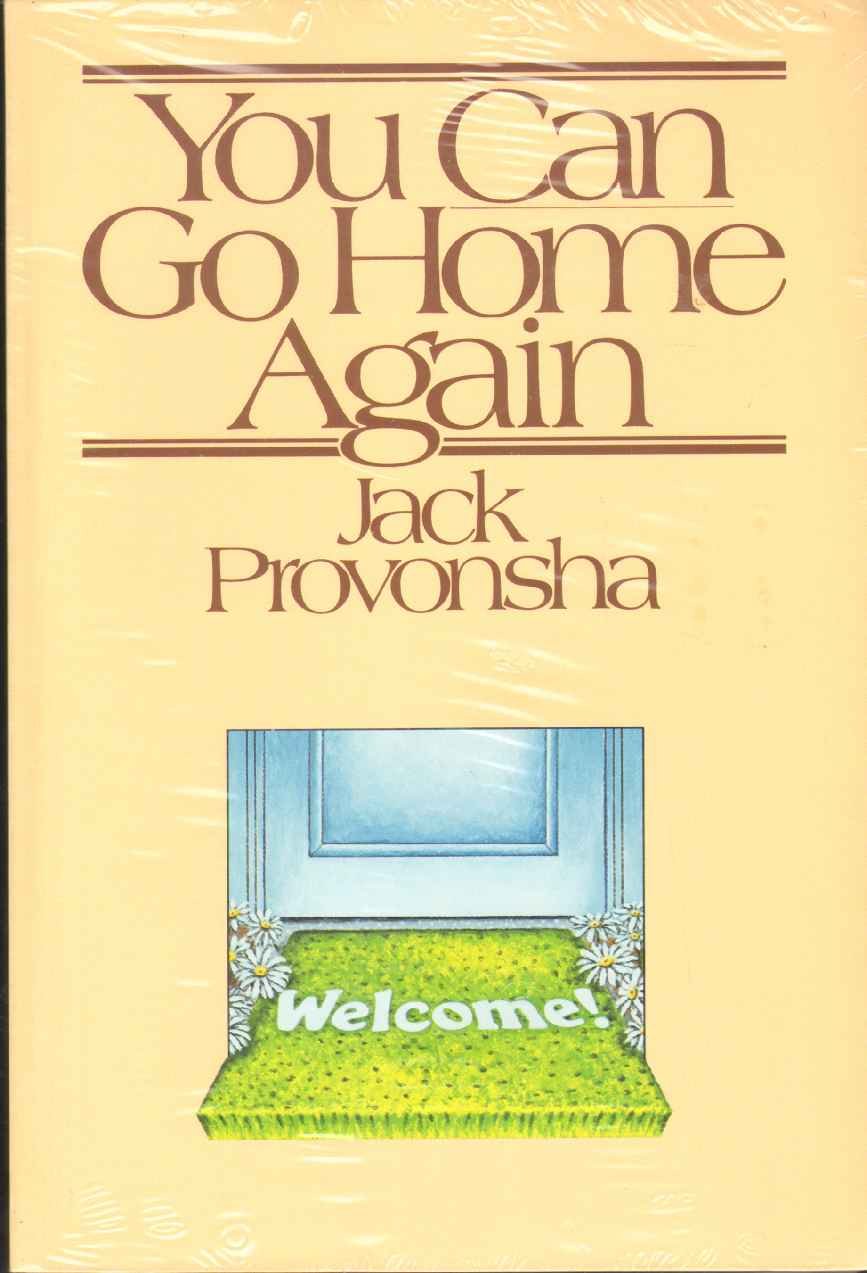 You can go home again by Jack W. Provonsha | Goodreads