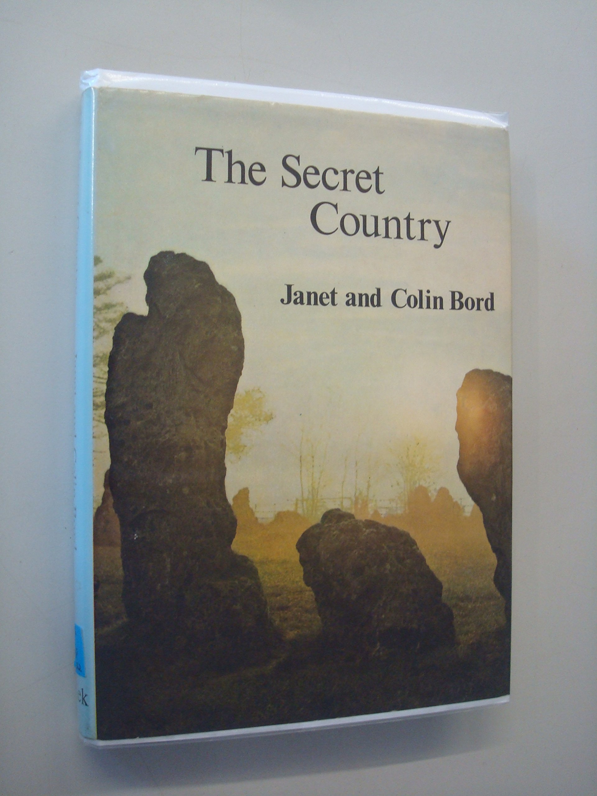 The secret country: An intrepretation of the folklore of ancient sites ...