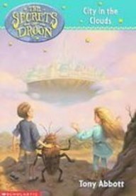 City in the Clouds (Secrets of Droon) by Tony Abbott | Goodreads